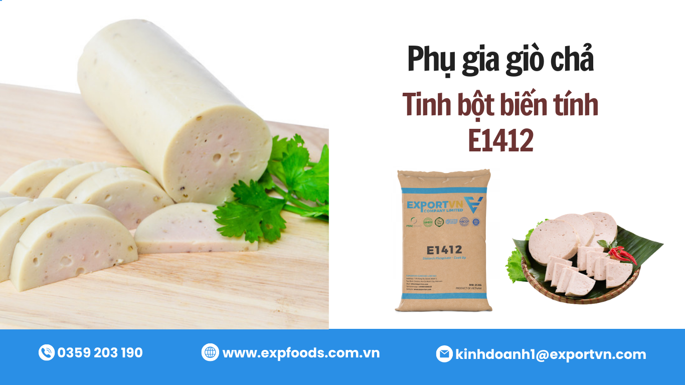 Phụ gia giò chả - Tinh bột biến tính E1412